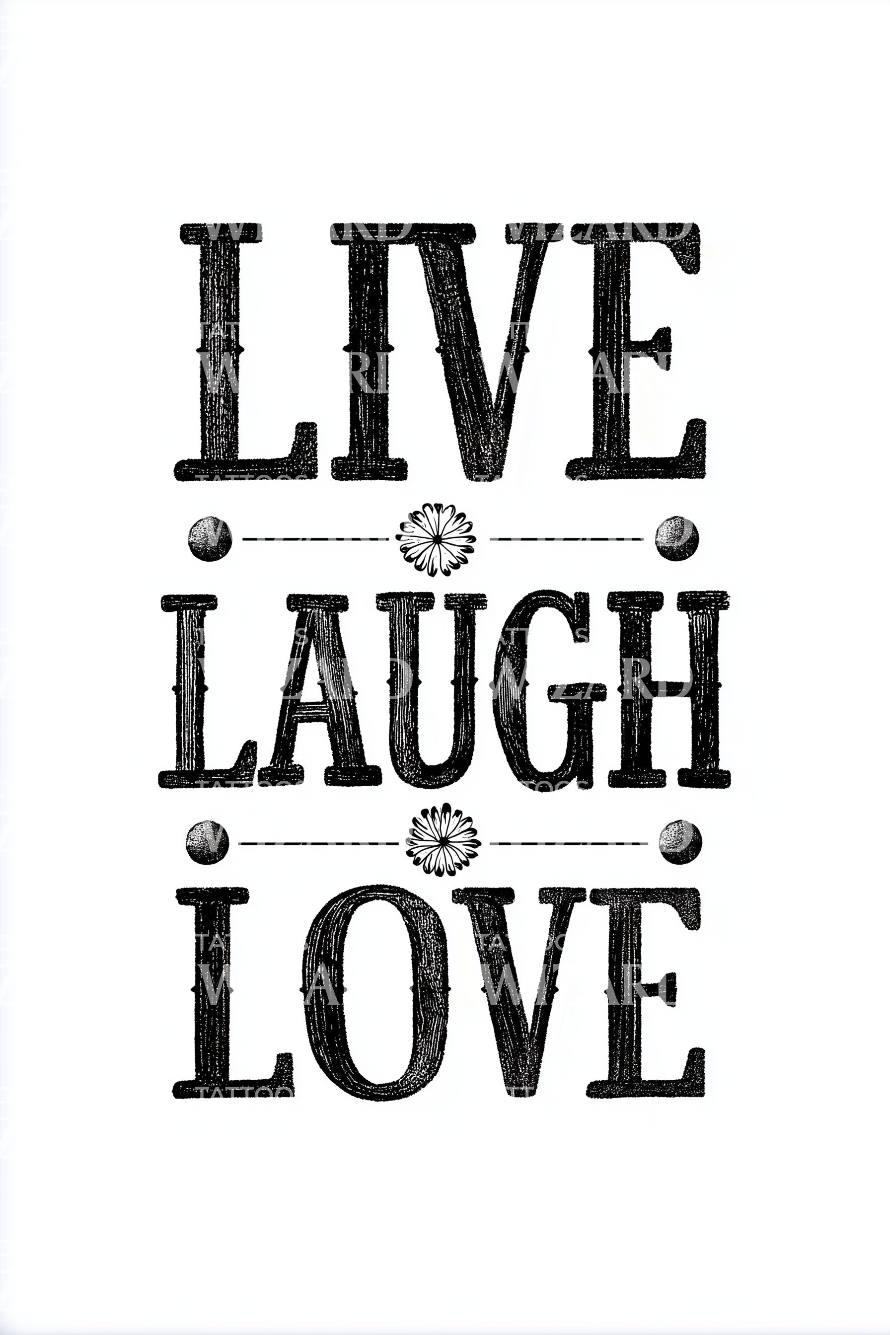 Live Laugh Love Stack Tattoo Design – Tattoos Wizard Designs
